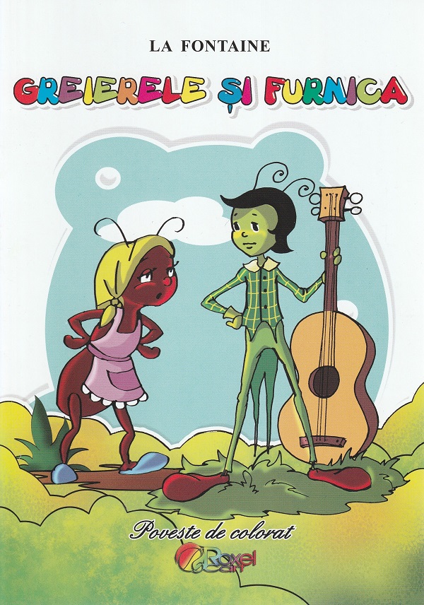 Greierele si furnica. Poveste de colorat Editura CARTEX