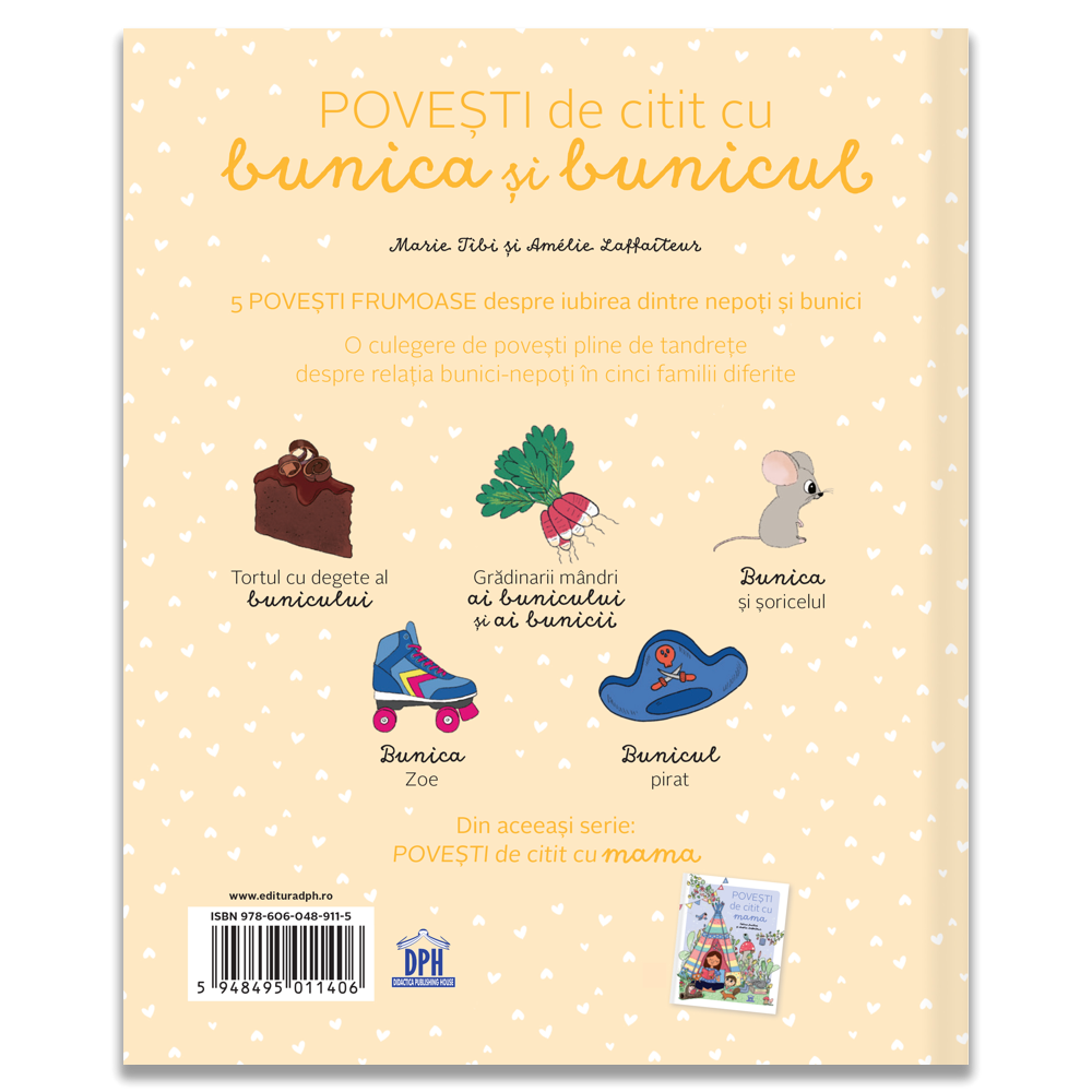 Povesti de Citit cu Bunica si Bunicul - -Editura DPH