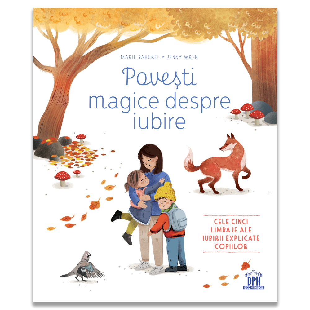 Povesti Magice despre Iubire - -Editura DPH