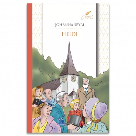 Heidi de Johanna Spyri - Colecția Clasici