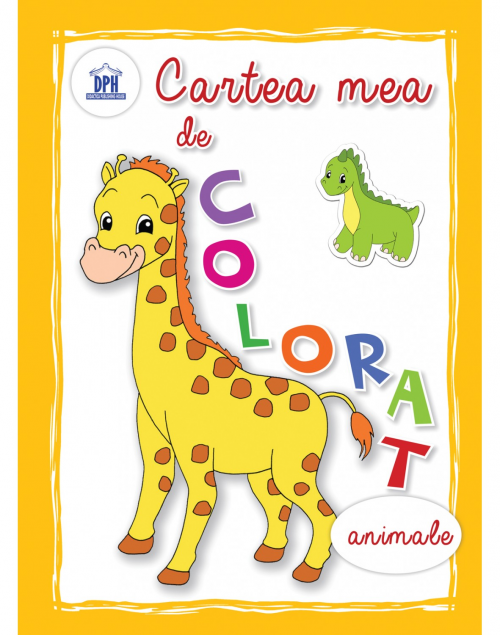 Cartea mea de colorat - Animale - -Editura DPH