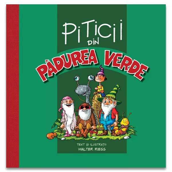 Piticii din Padurea Verde - -Editura DPH